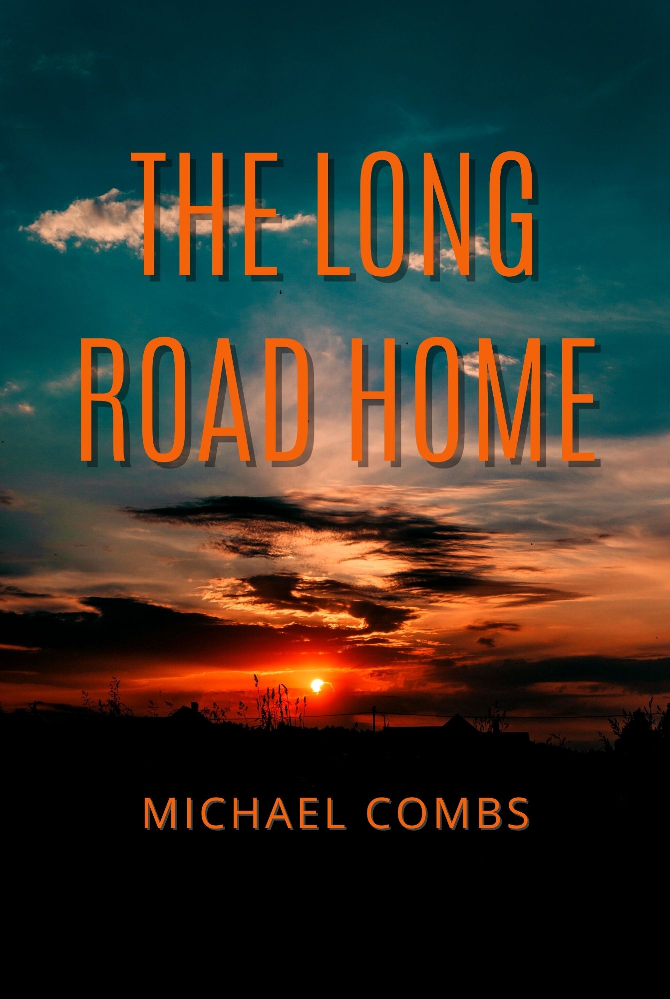 The Long Road Home by Michael Combs | Goodreads