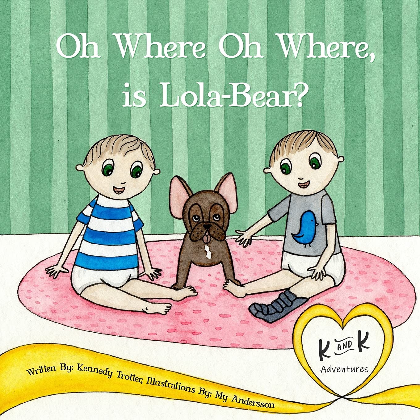 Oh Where Oh Where, is Lola-Bear? by Kennedy Gage Trotter | Goodreads