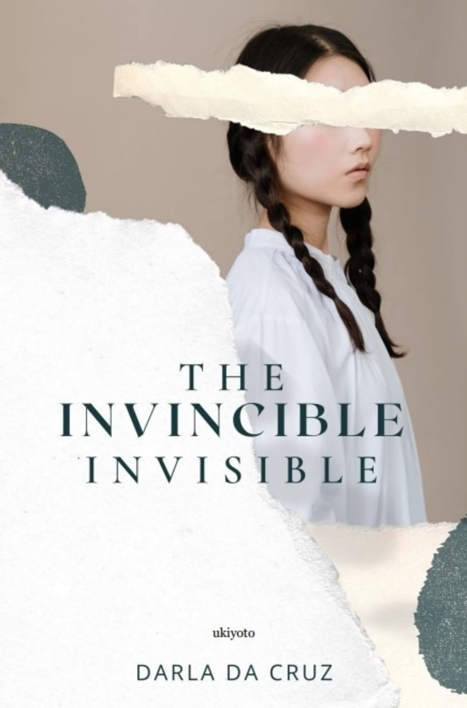 The Invincible Invisible by Darla da Cruz | Goodreads