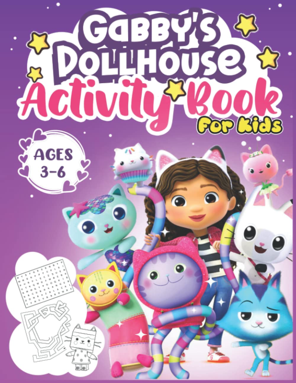 Gabby's Dollhouse Activity Book for Kids Ages 3-6: +50 Activities ...