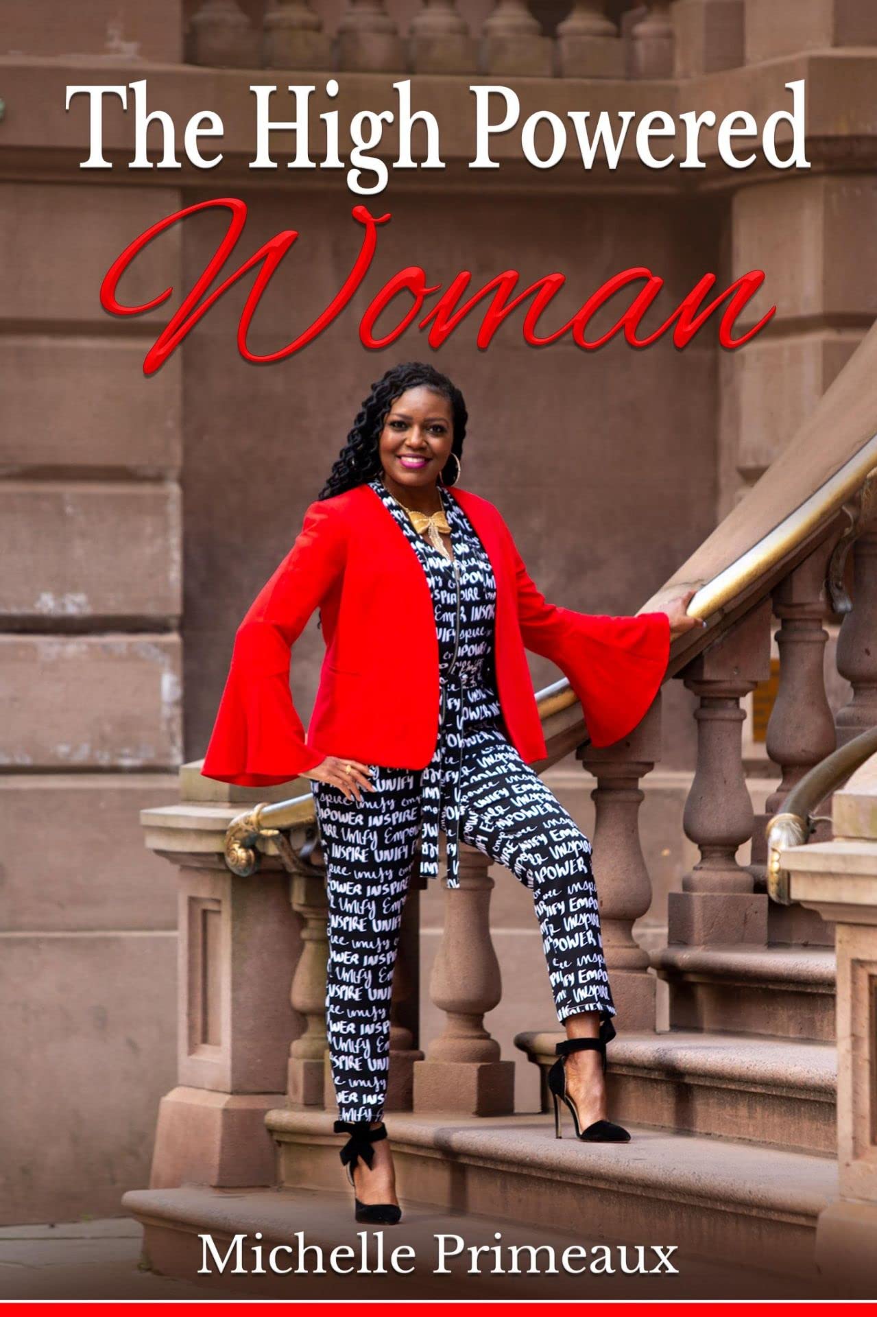 The High Powered Woman by Michelle Primeaux | Goodreads