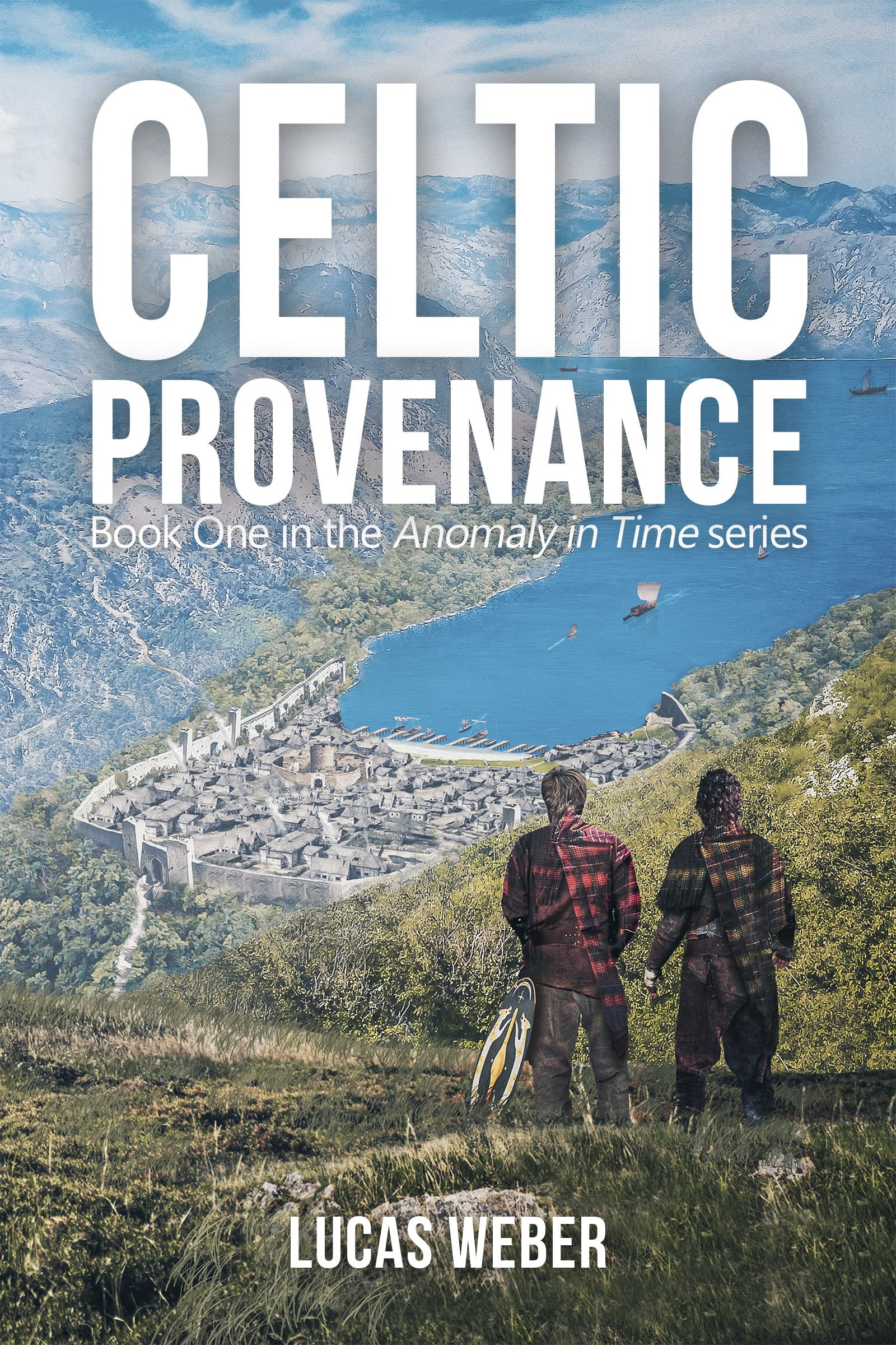 Celtic Provenance (Anomaly in Time, #1) by Lucas Weber | Goodreads