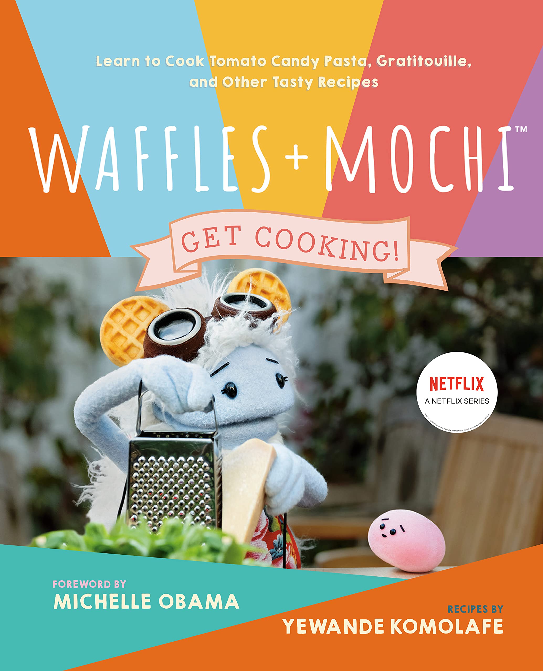 Waffles + Mochi: Get Cooking!: Learn to Cook Tomato Candy Pasta ...