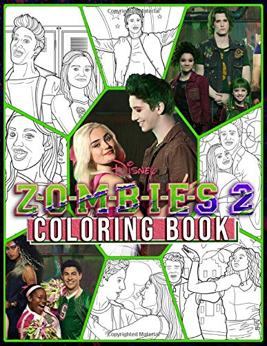ZOMBIES 2 Coloring Book: Z-O-M-B-I-E-S 2 Coloring Book Based On 2020 ...