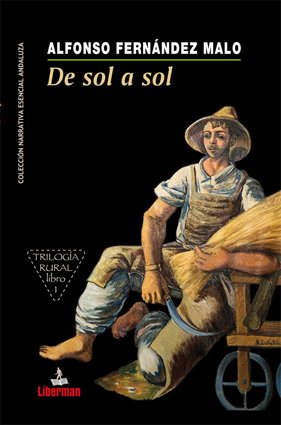 De sol a sol by Alfonso Fernandez Malo | Goodreads