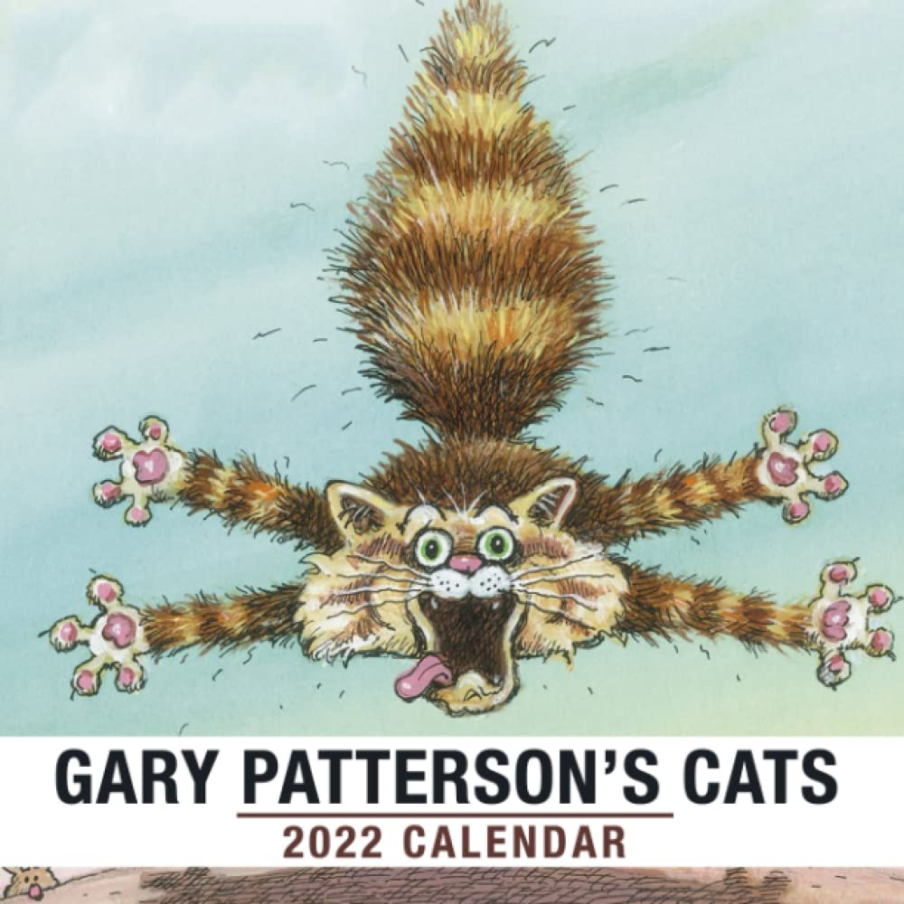 Gary Patterson’s Cats Calendar 2022: January 2022 - December 2022 ...