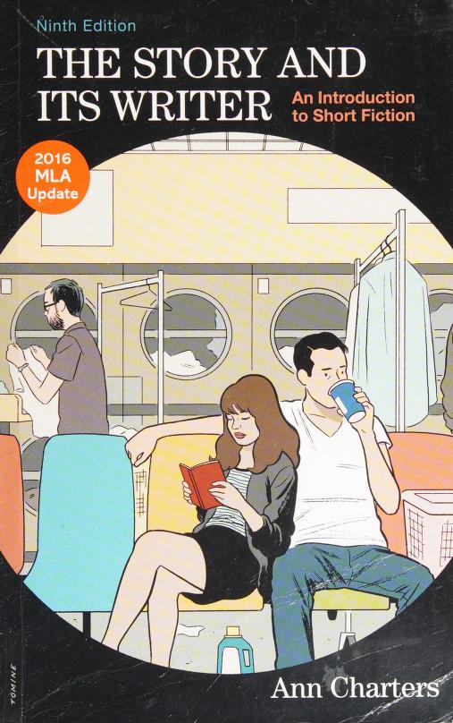 The Story and Its Writer: Ninth Edition by Ann Charters | Goodreads
