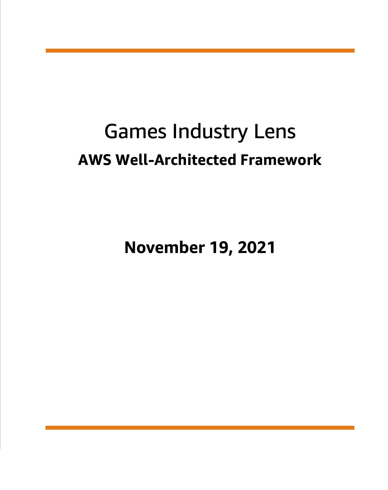Games Industry Lens: AWS Well-Architected Framework by AWS Whitepapers ...