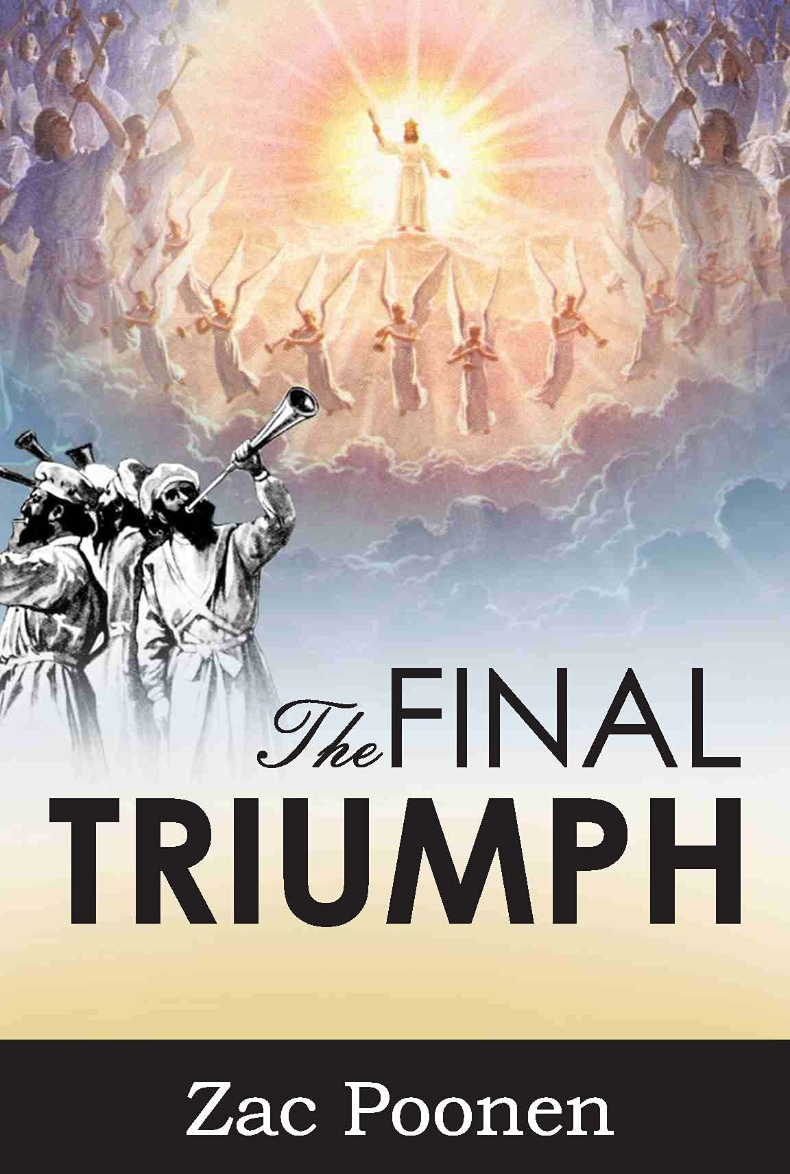 The Final Triumph: A Verse by Verse Study of the Book of Revelation by ...