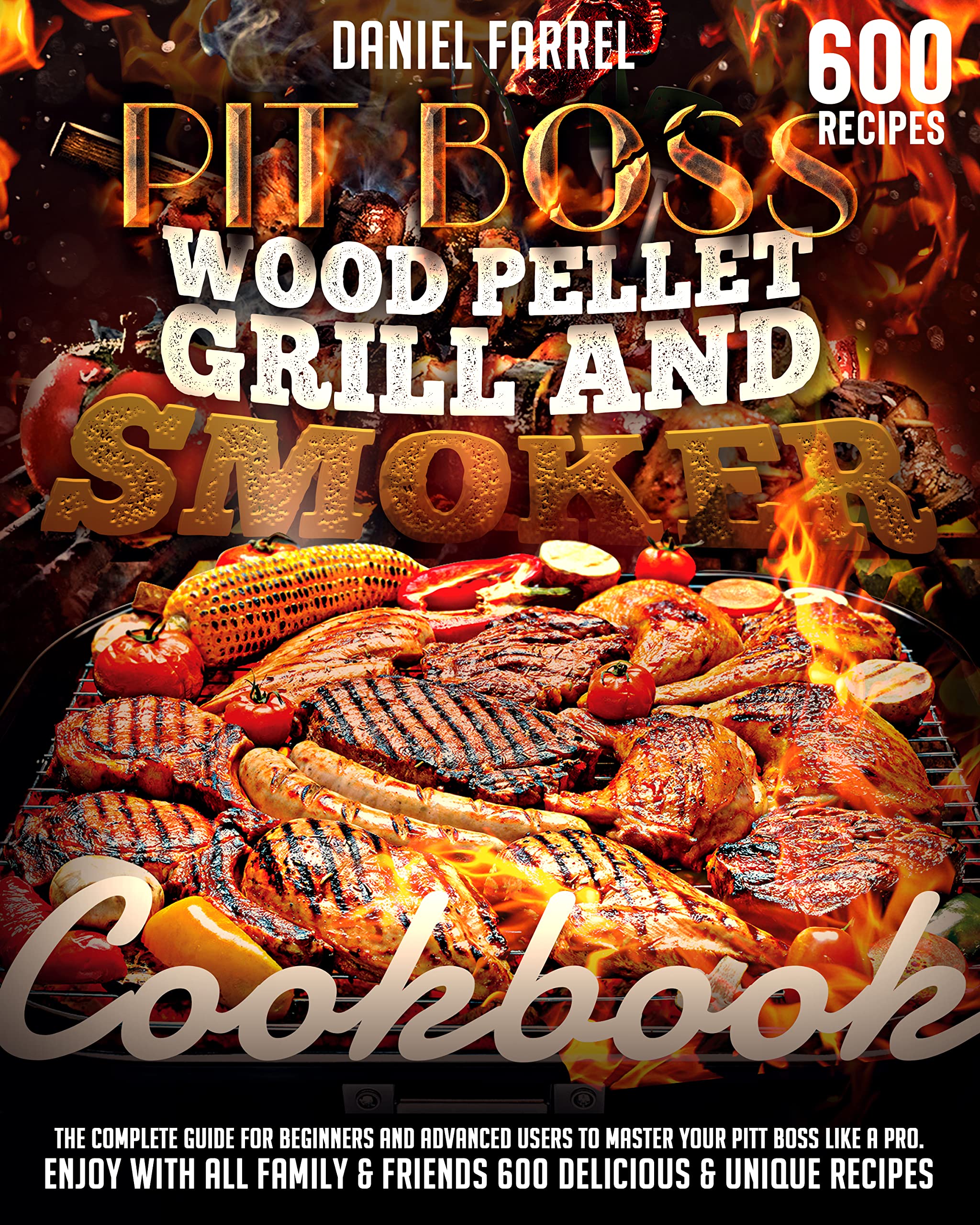 Pit Boss Wood Pellet Grill & Smoker Cookbook: The Complete Guide for ...