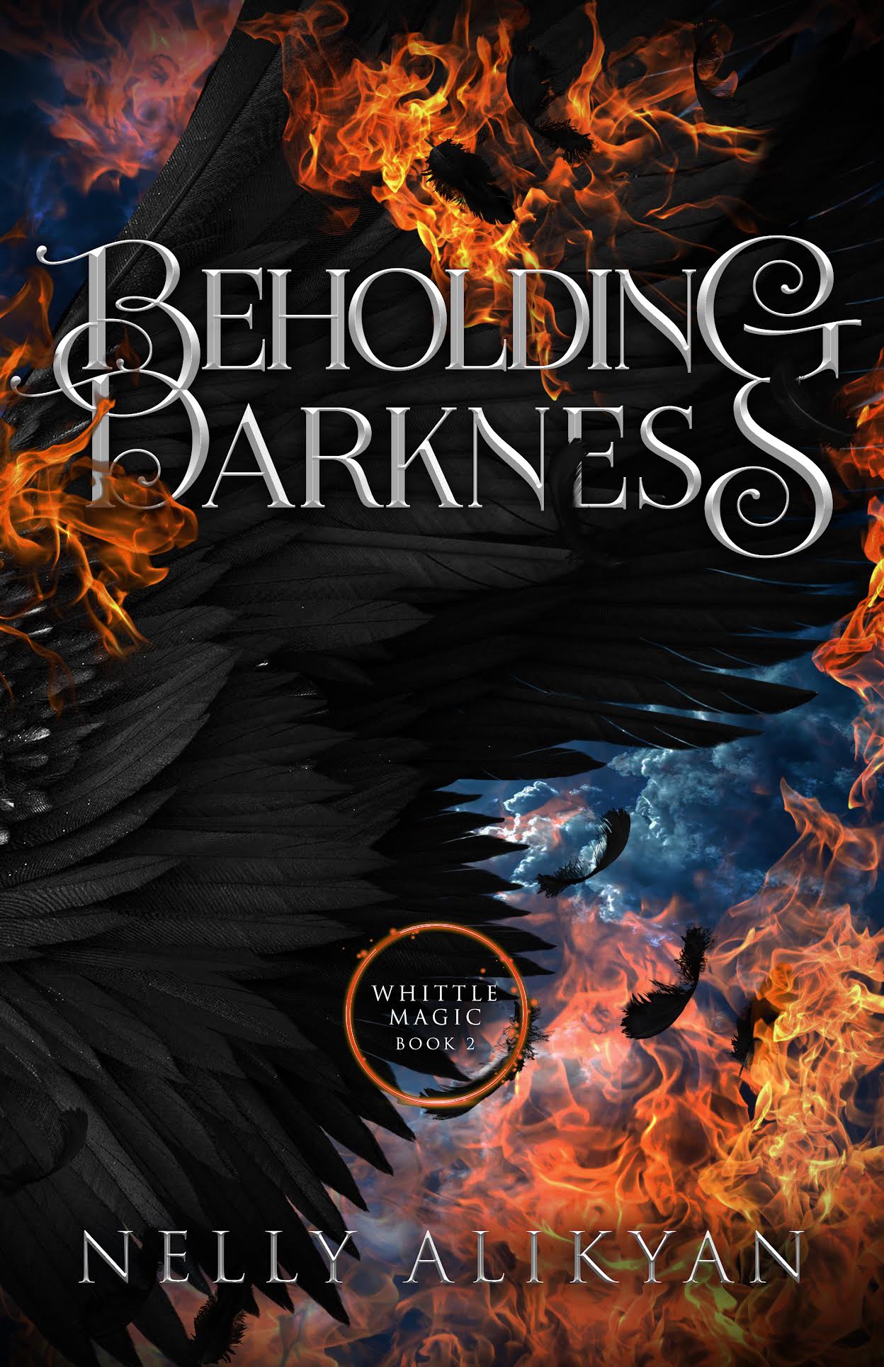 Beholding Darkness (Whittle Magic, #2) by Nelly Alikyan | Goodreads