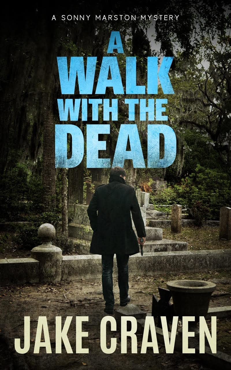 A Walk With The Dead by Jake Craven | Goodreads