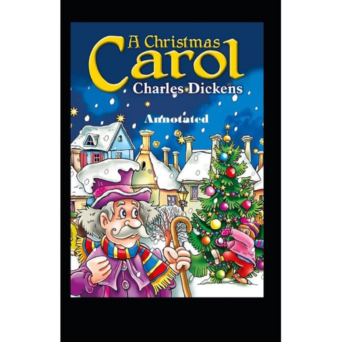 A Christmas Carol Annotated by Charles Dickens | Goodreads