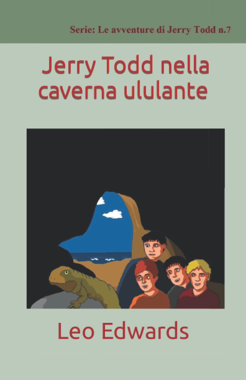 Jerry Todd nella caverna ululante by Leo Edwards | Goodreads