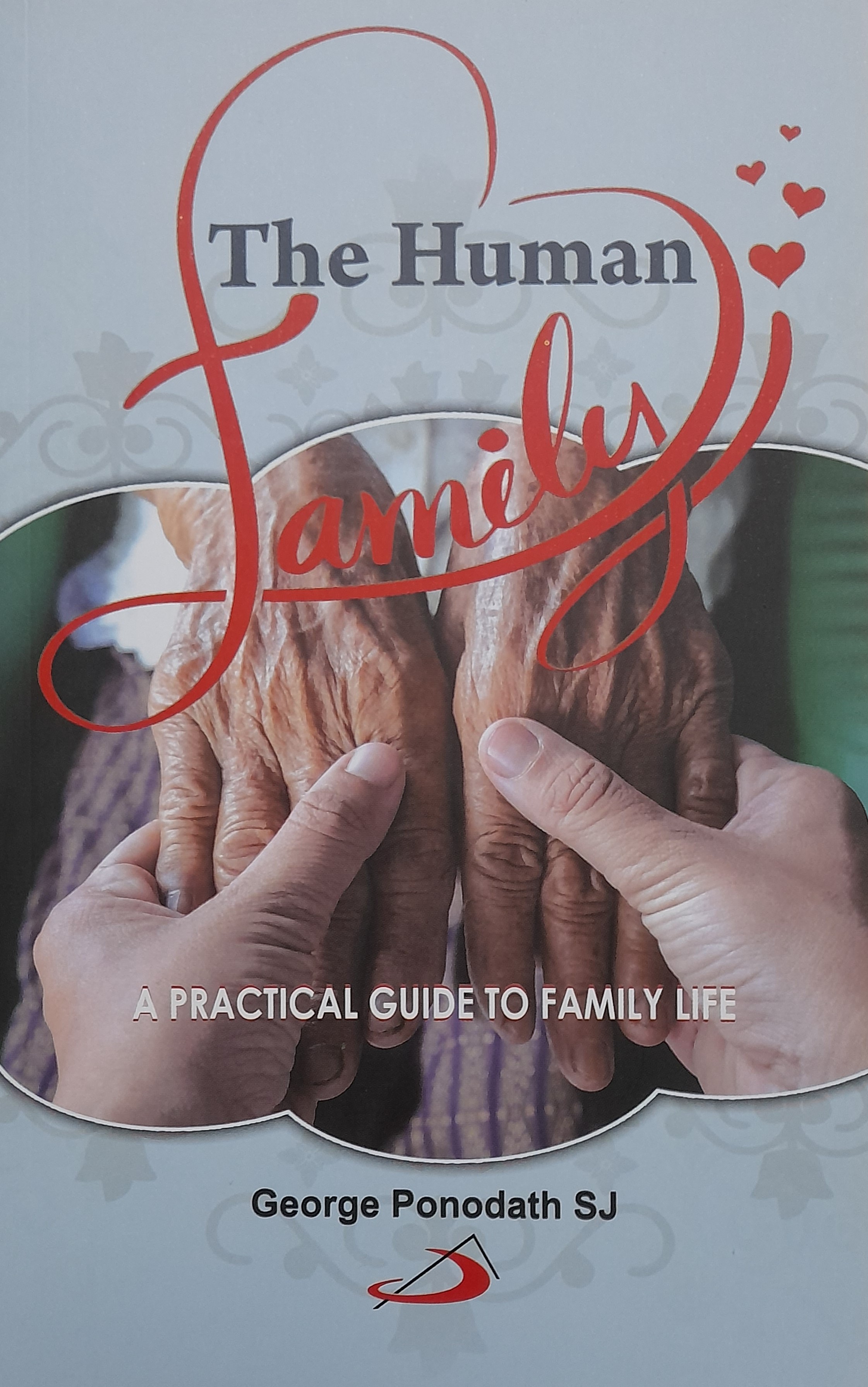 The Human Family by George Ponodath SJ | Goodreads