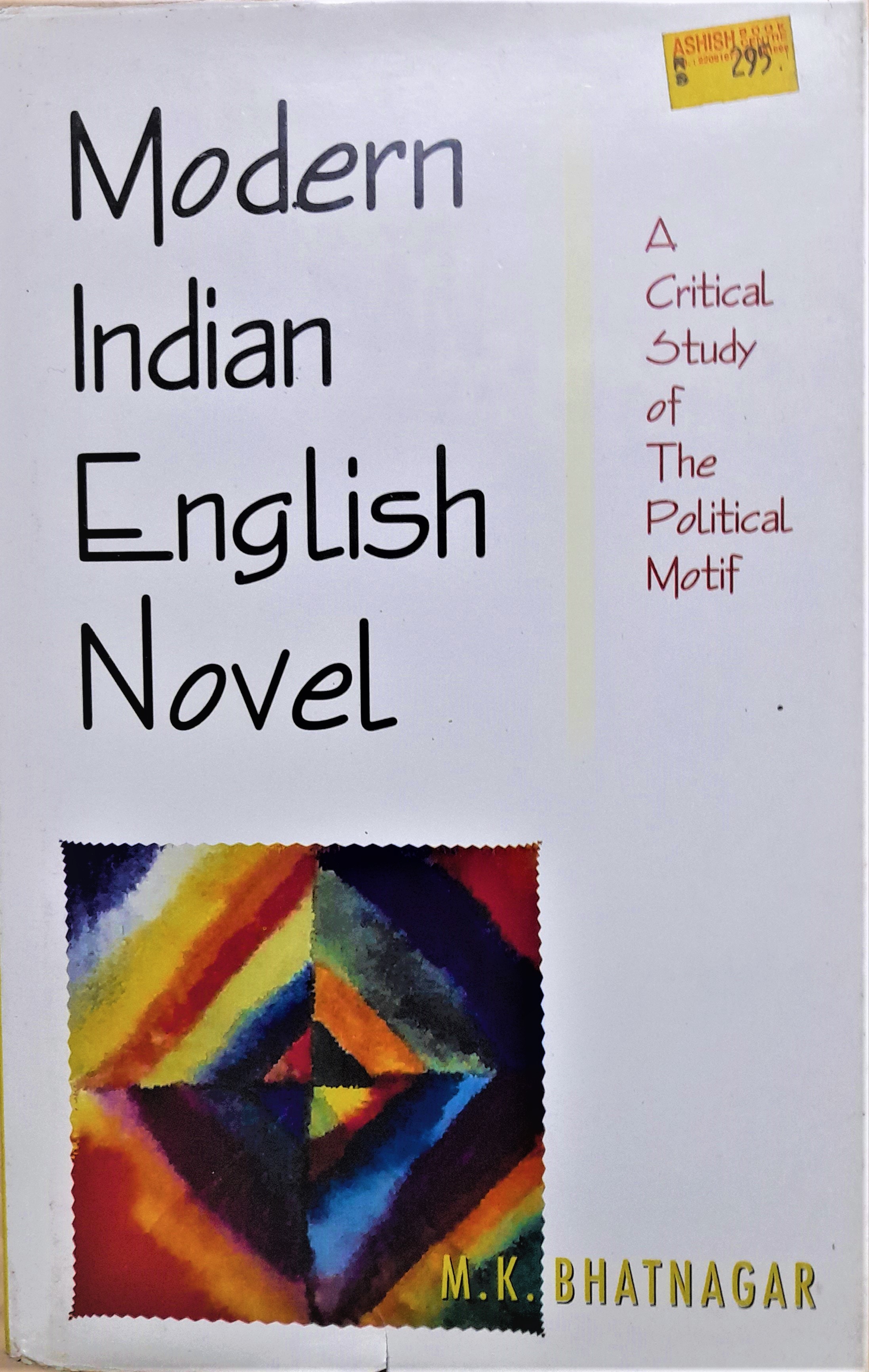 Modern Indian English Novel By M K Bhatnagar Goodreads modern-indian-english-novel-by-m-k-bhatnagar-goodreads