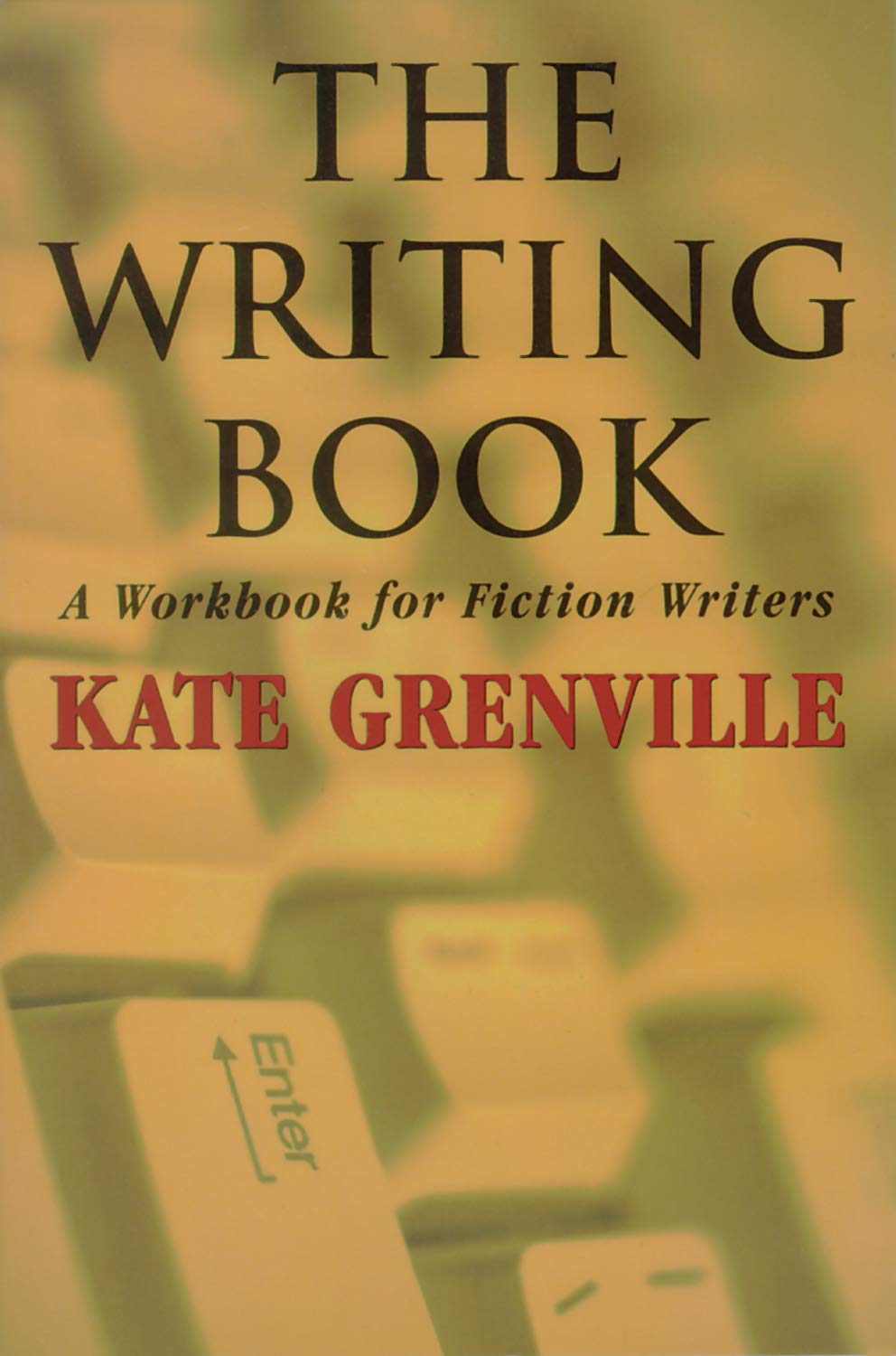 The Writing Book: A Practical Guide for Fiction Writers by Kate ...