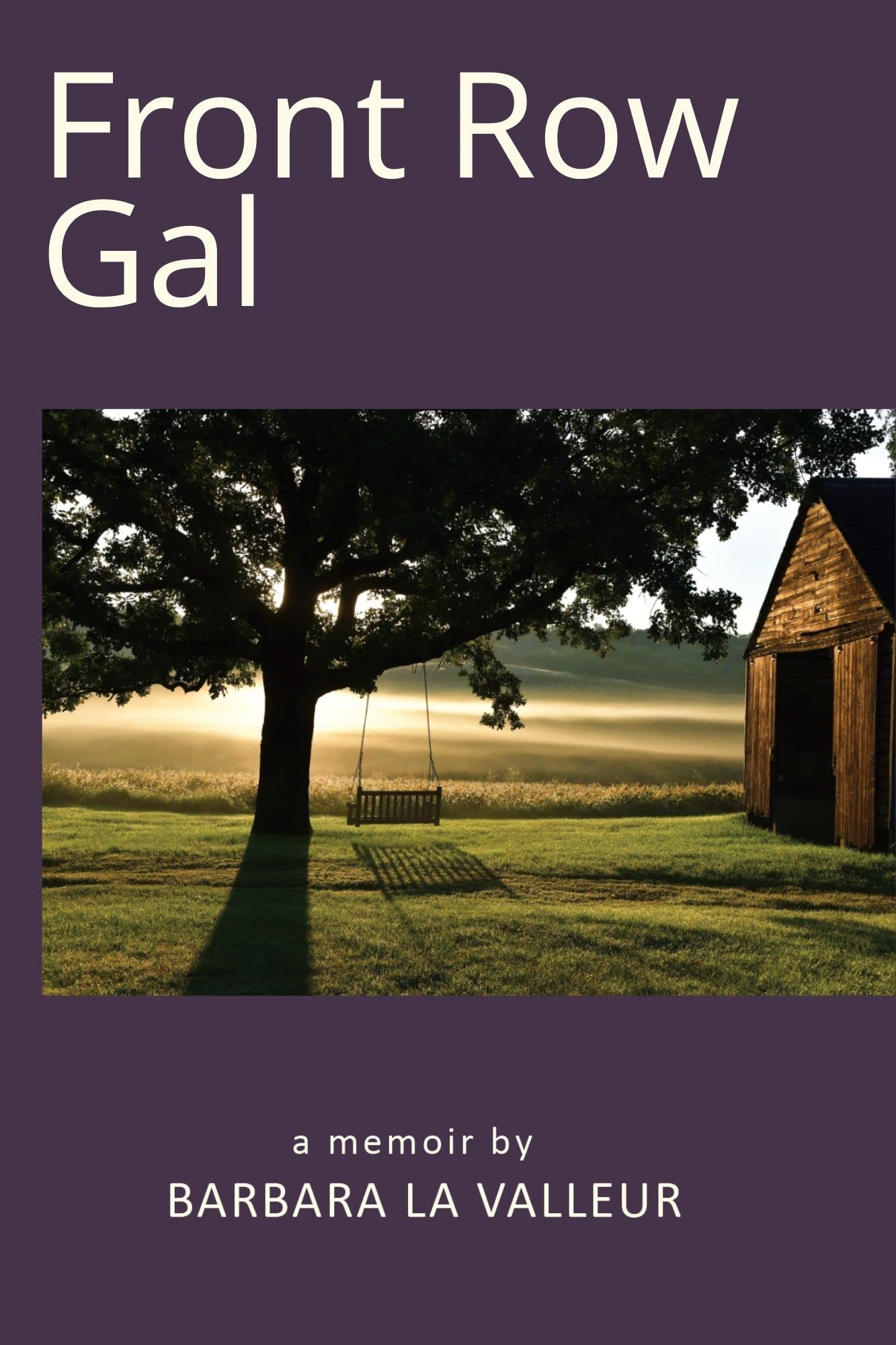 Front Row Gal by Barbara La Valleur | Goodreads