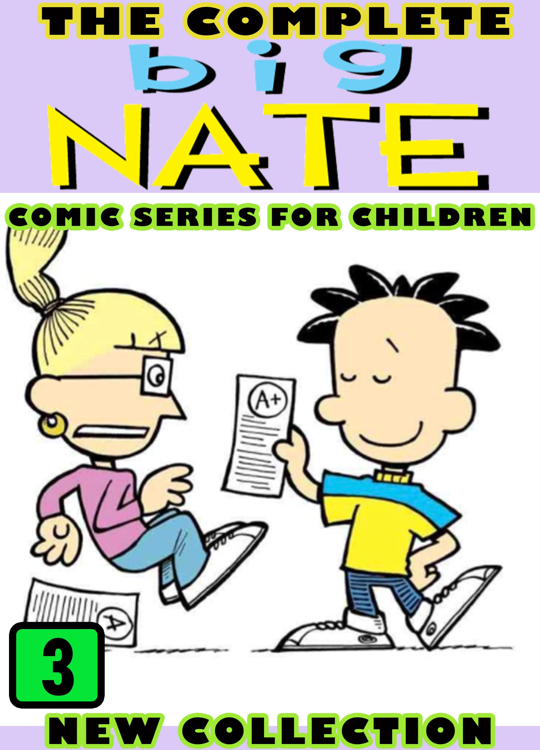Complete-Big-Nate Collection: Book 3 Include Vol 7-8-9 - The Complete ...