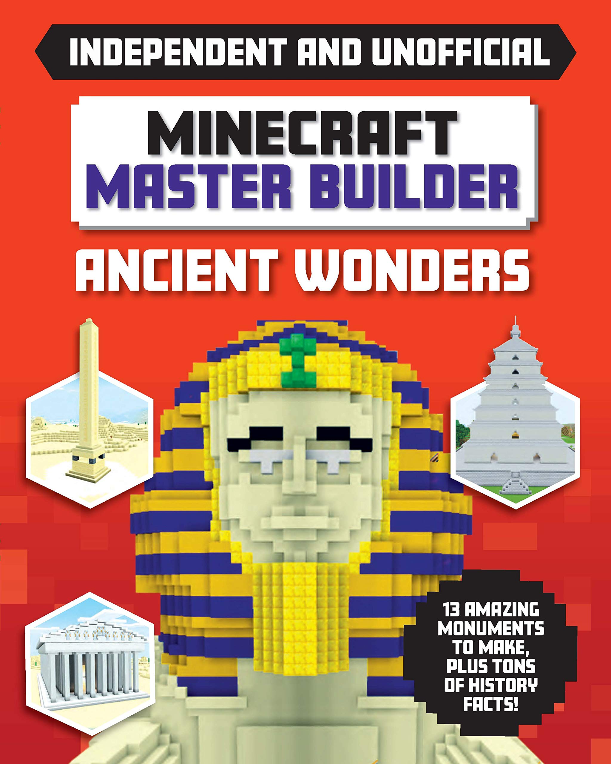 Minecraft Master Builder: Ancient Wonders by Sara Stanford | Goodreads