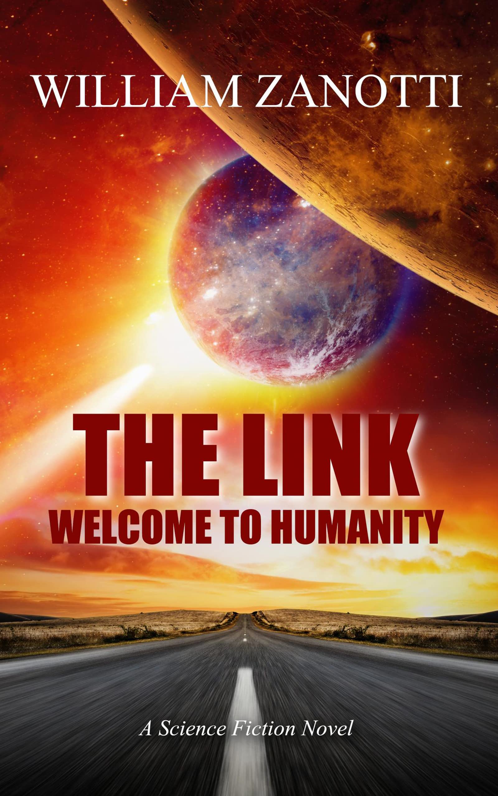 THE LINK: WELCOME TO HUMANITY by William Zanotti | Goodreads