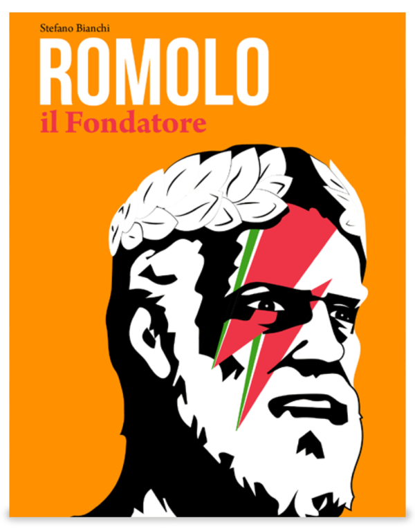 Romolo: Il fondatore (I Grandi Italiani #3) by Stefano Bianchi | Goodreads