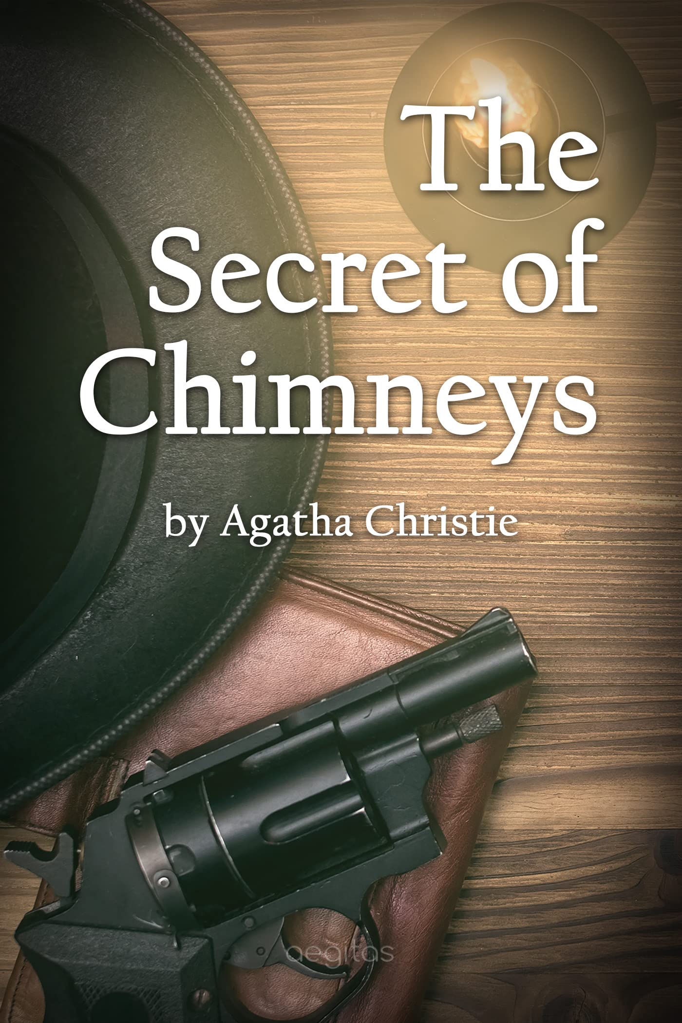 The Secret of Chimneys (Classic bestseller) by Agatha Christie | Goodreads