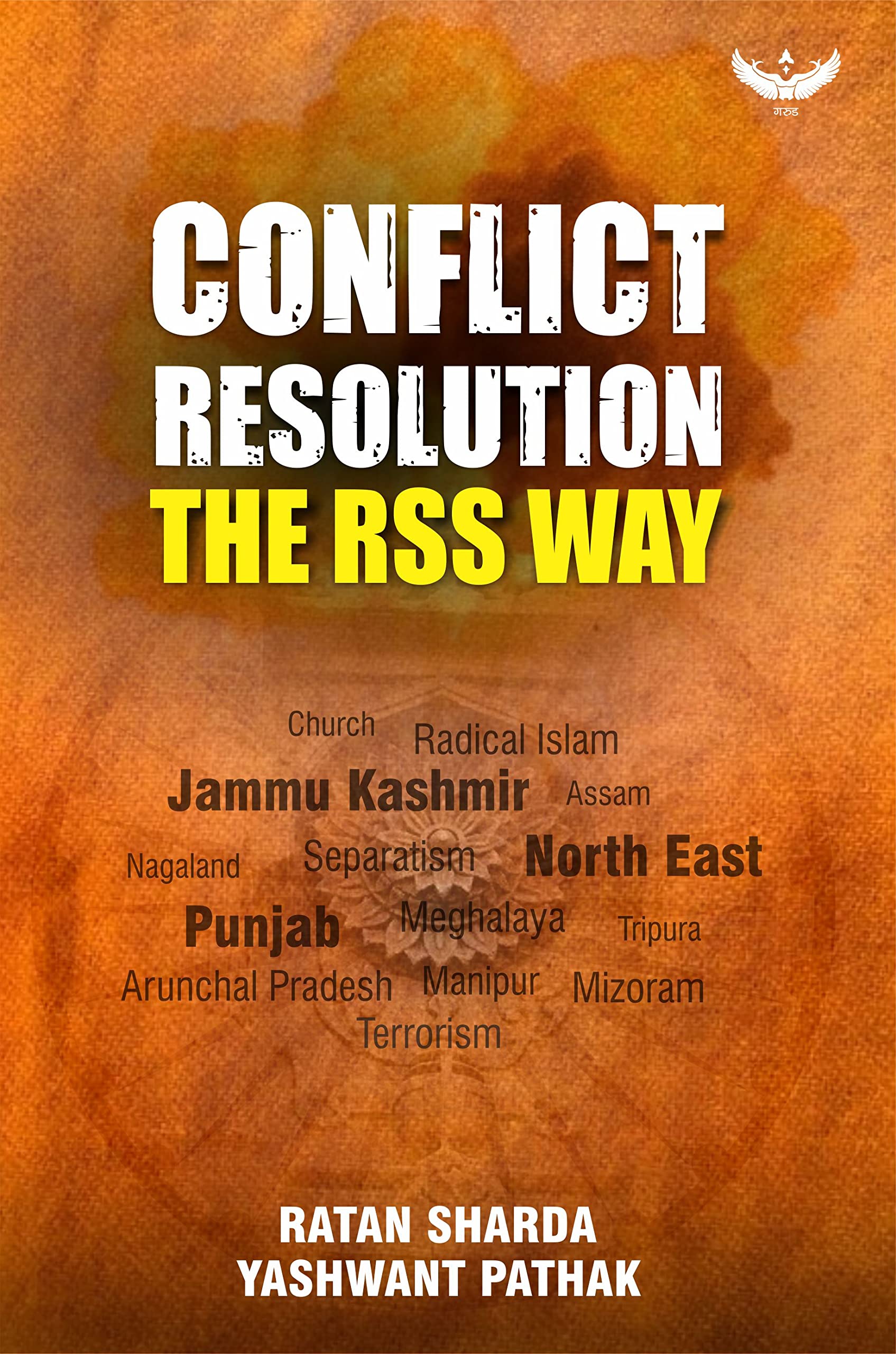 Conflict Resolution: The RSS Way by Ratan Sharda | Goodreads