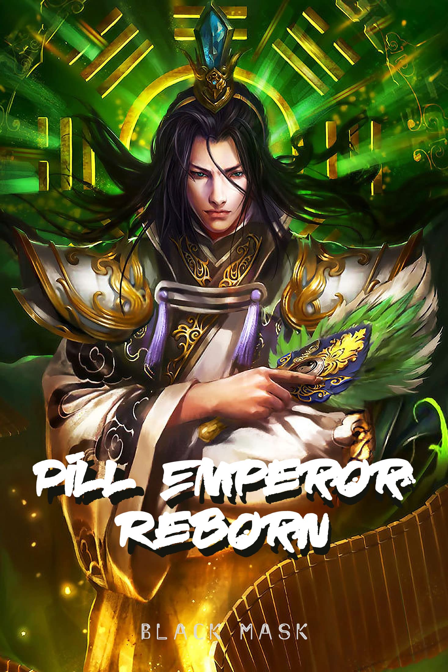 Pill Emperor Reborn: Godly Alchemist Reborn 100,000 Years Ago Book 1 by ...