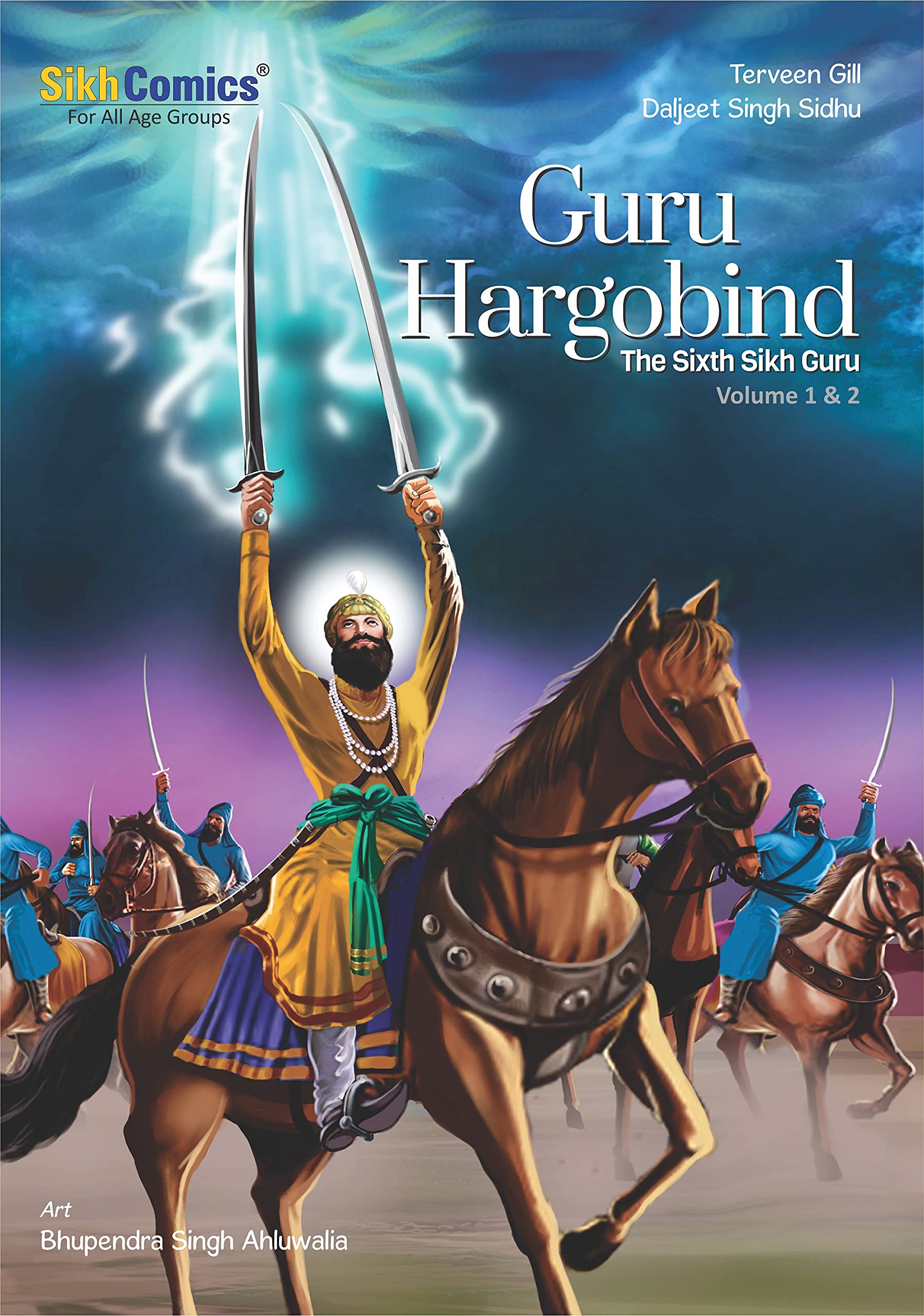 Guru Har Gobind - The Sixth Sikh Guru: Volume 1 and Volume 2 by Terveen ...