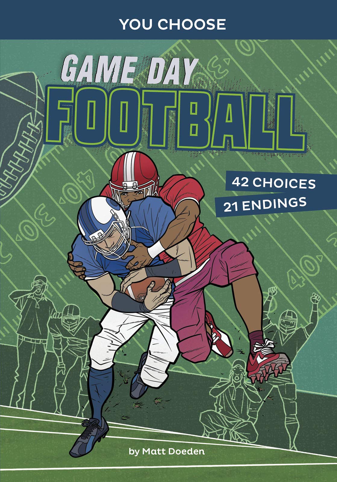 Game Day Football: An Interactive Sports Story by Matt Doeden | Goodreads