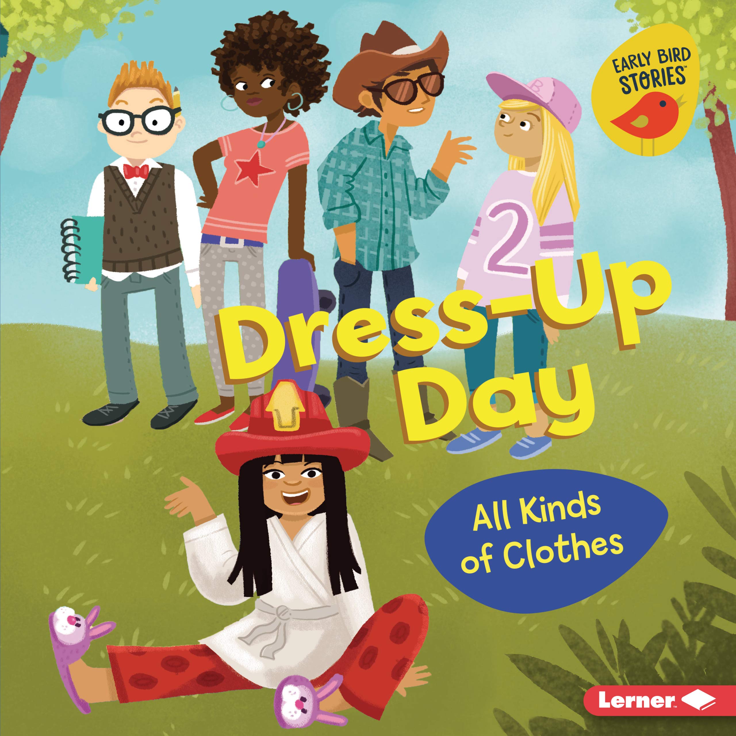 Dress-Up Day: All Kinds of Clothes (All Kinds of People by Lisa Bullard ...