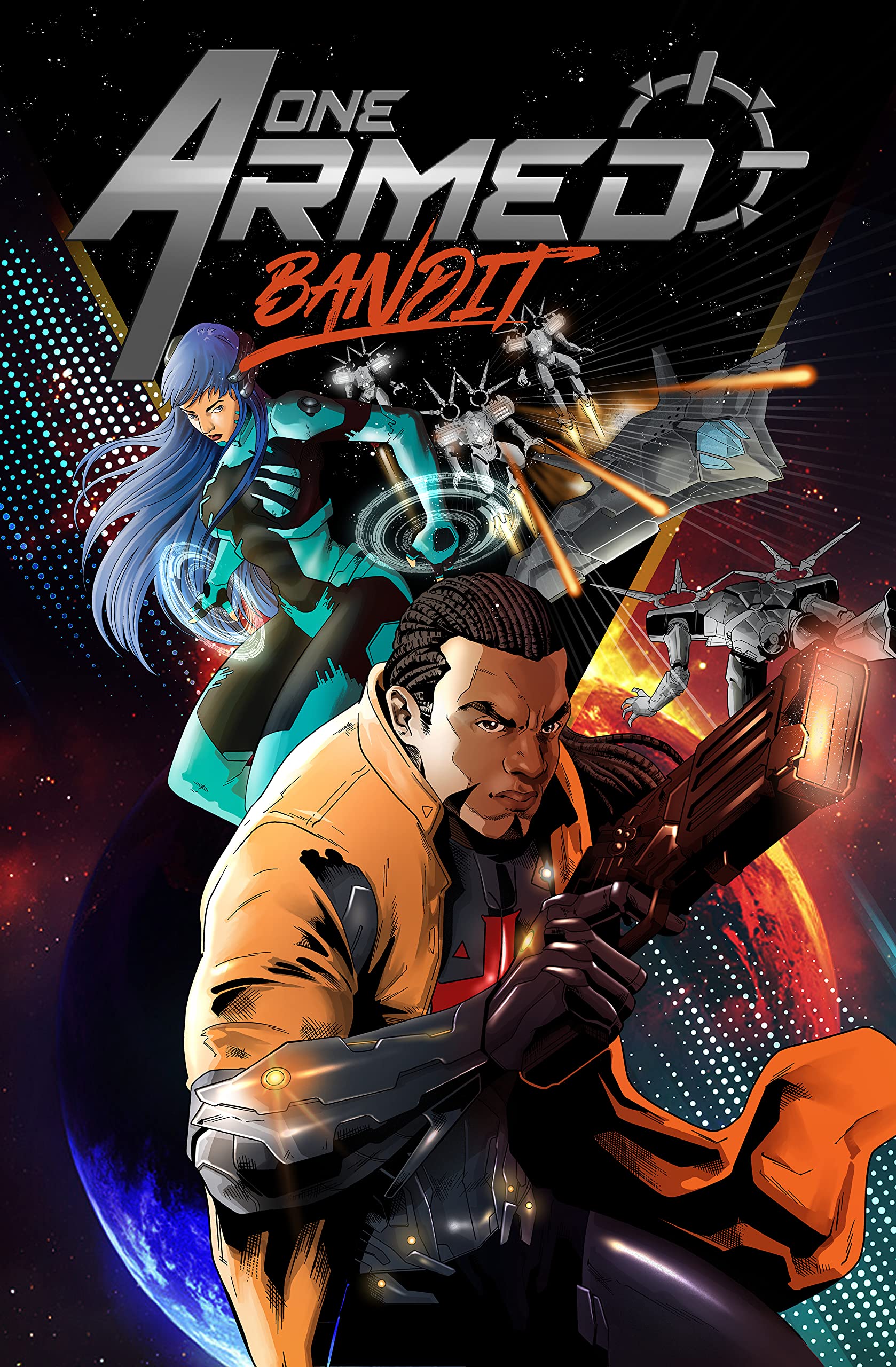 One Armed Bandit: Chapter 1: The Unguided Bullet: Sci-Fi Action Comic ...
