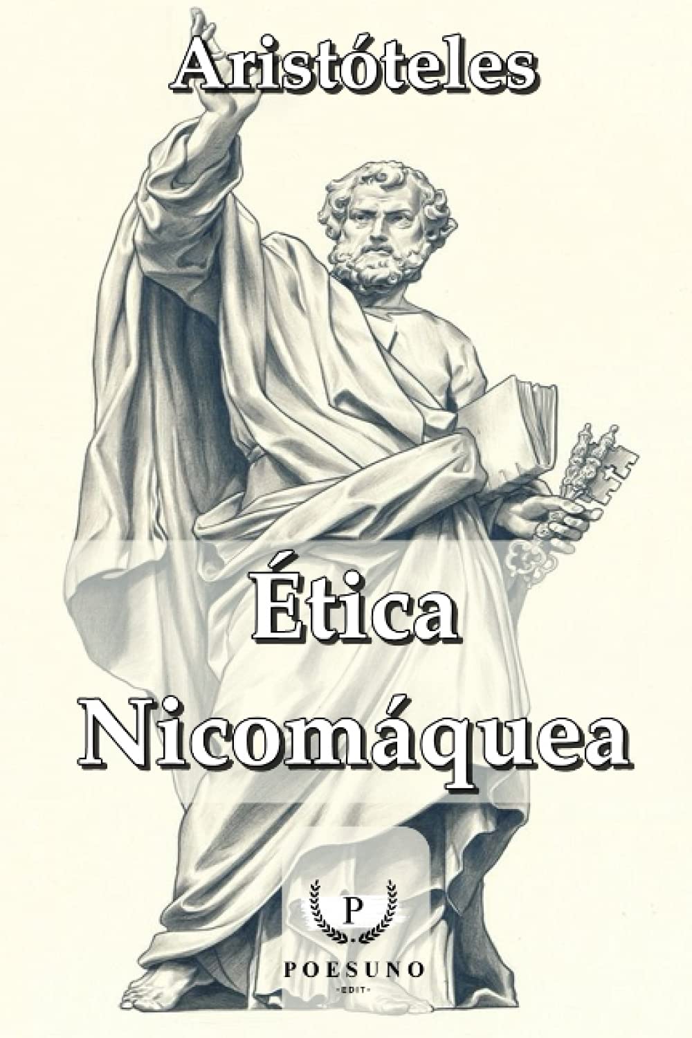 Ética Nicomáquea by Aristóteles | Goodreads