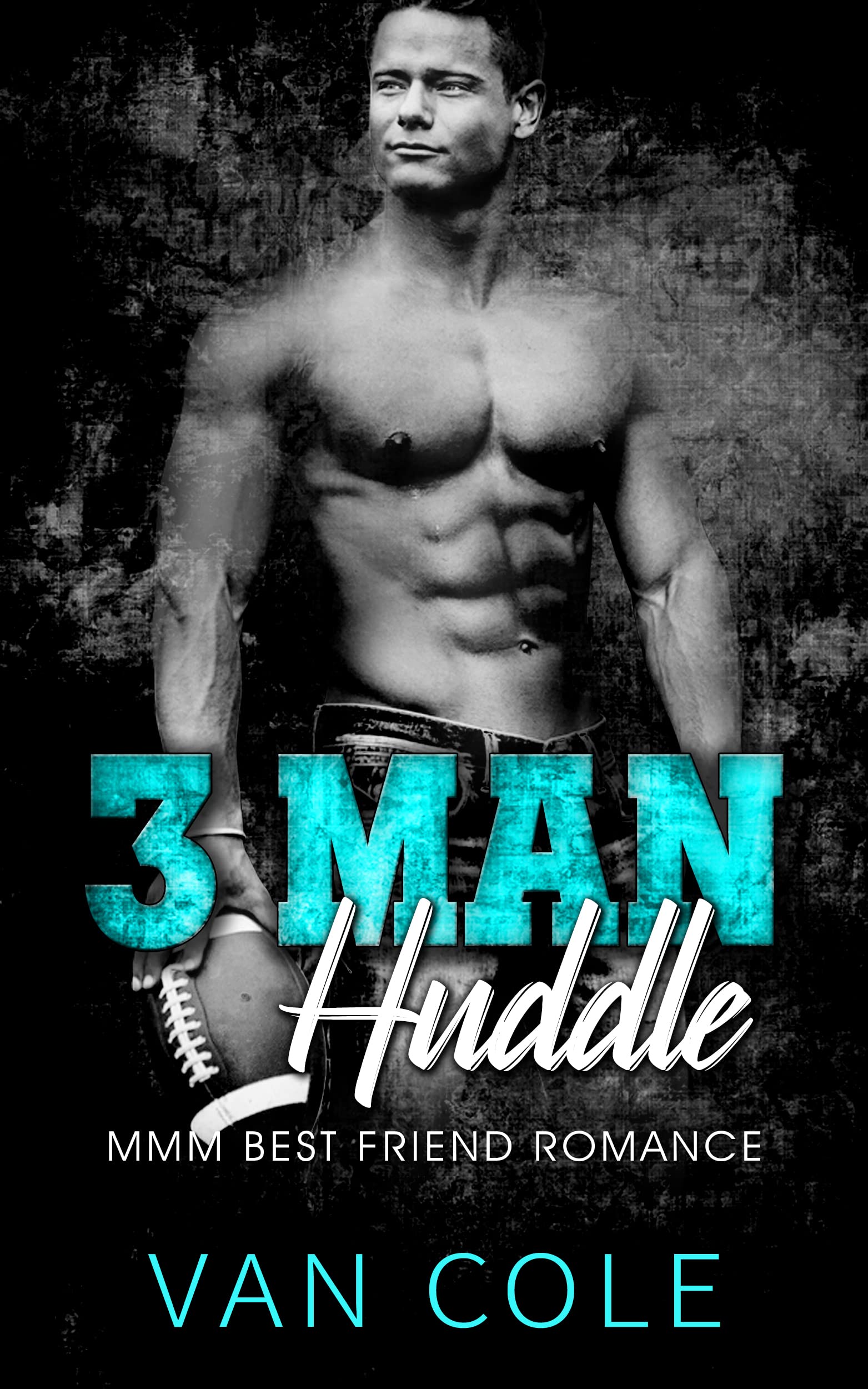 3 Man Huddle by Van Cole | Goodreads