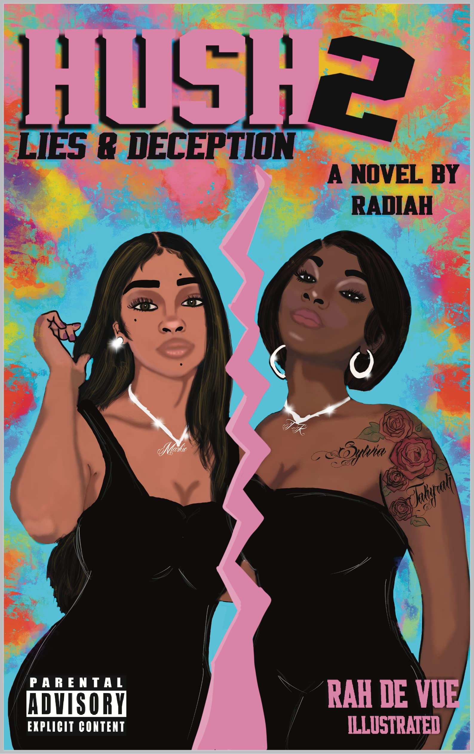 HUSH 2: LIES & DECEPTION by Radiah Hovington | Goodreads
