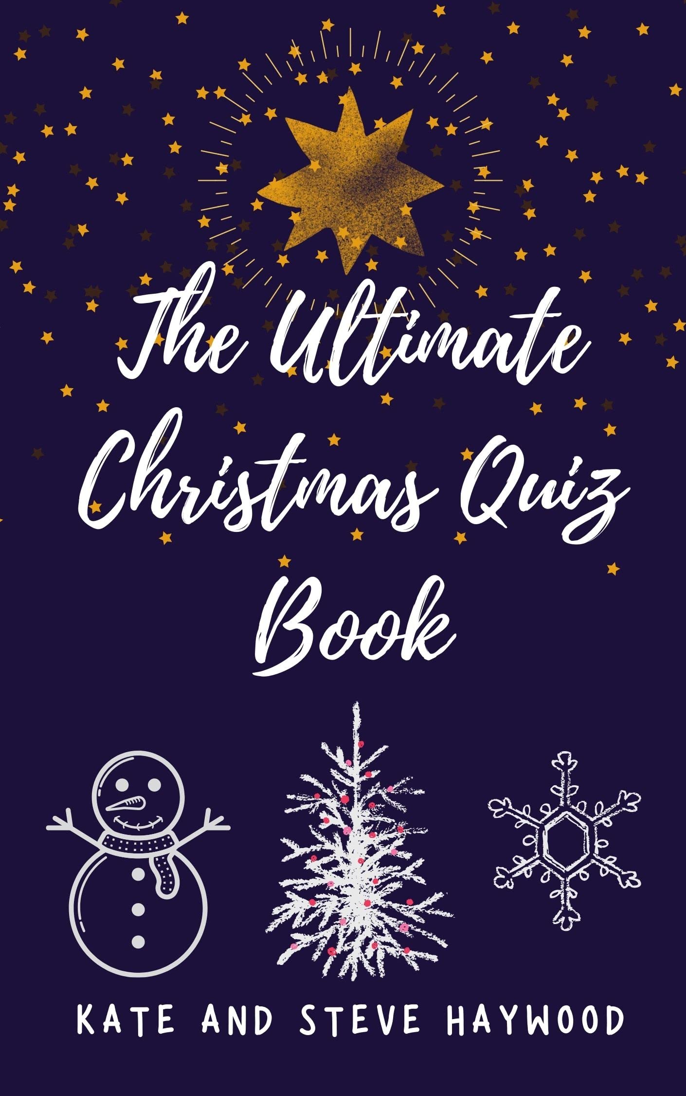 The Ultimate Christmas Quiz Book by Kate Haywood | Goodreads
