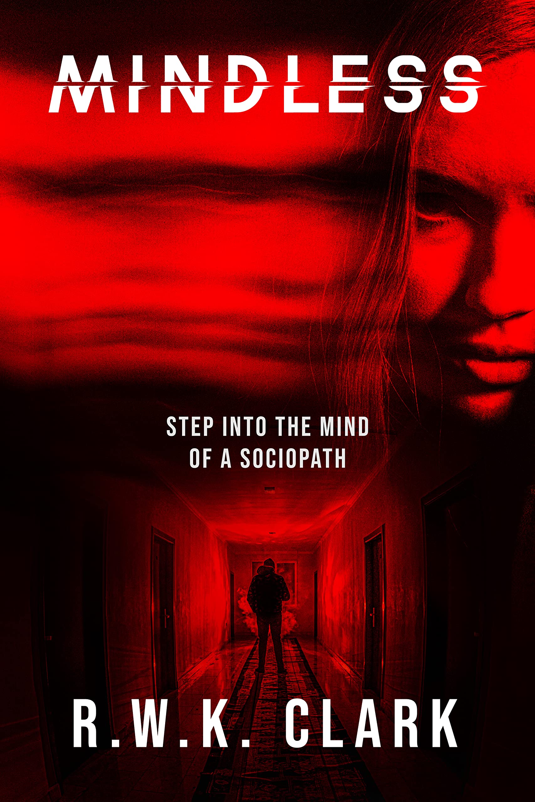 Mindless by R WK Clark | Goodreads