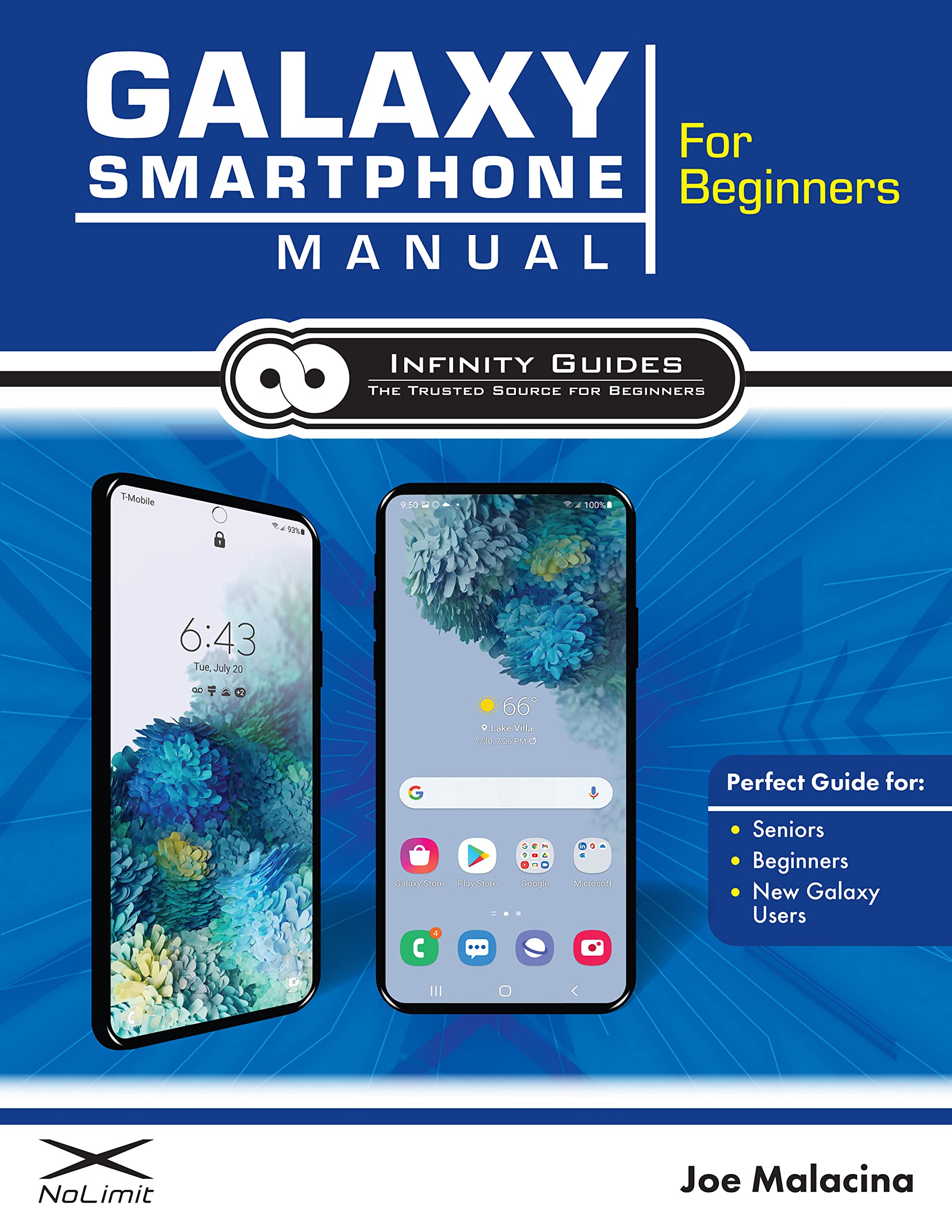 Galaxy Smartphone Manual for Beginners: The Perfect Galaxy Smartphone ...