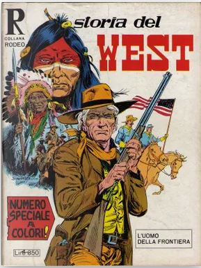 Storia del West: L'uomo della frontiera by Gino D'Antonio | Goodreads