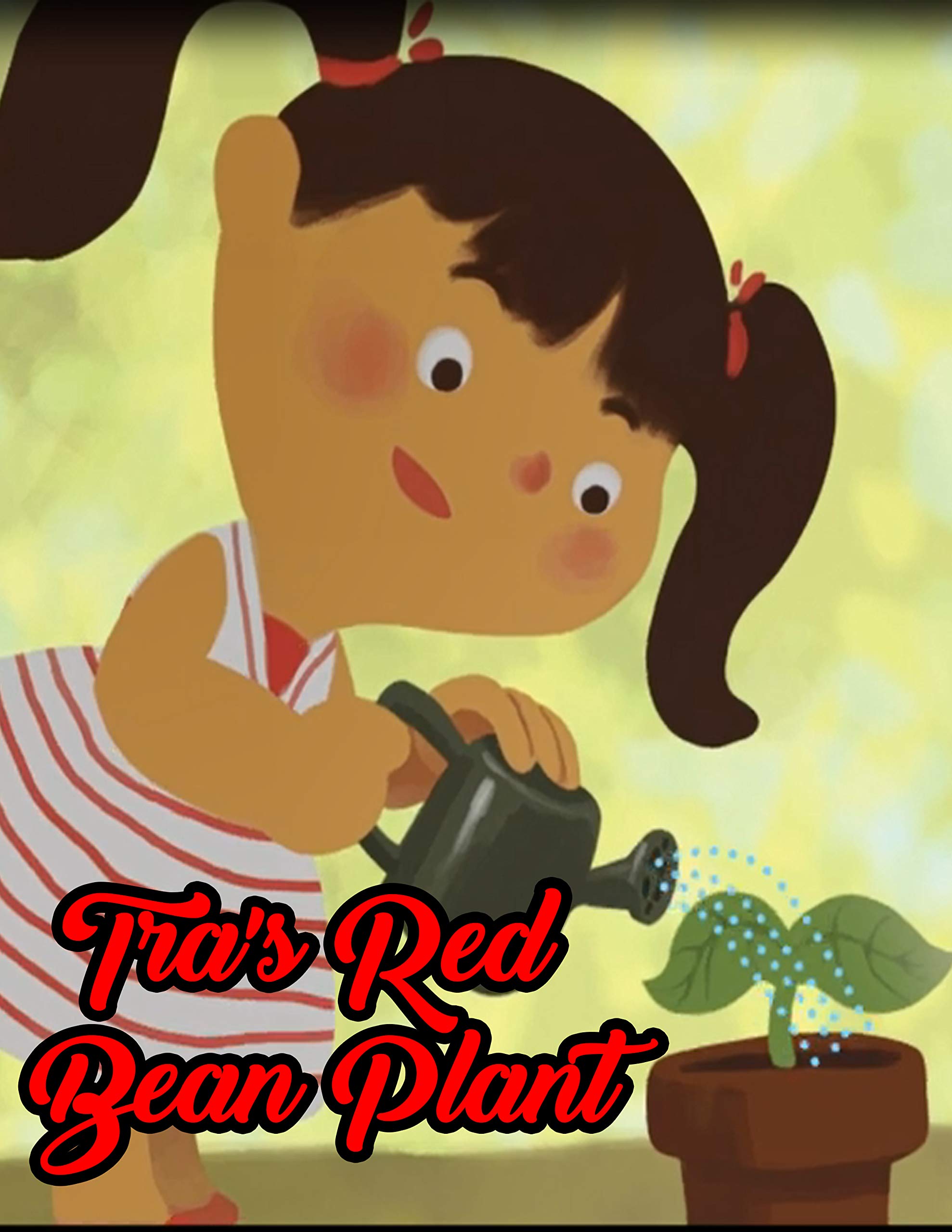 Tra's Red Bean Plant: Bedtime Stories For Kids by Kenneth R. Orman ...