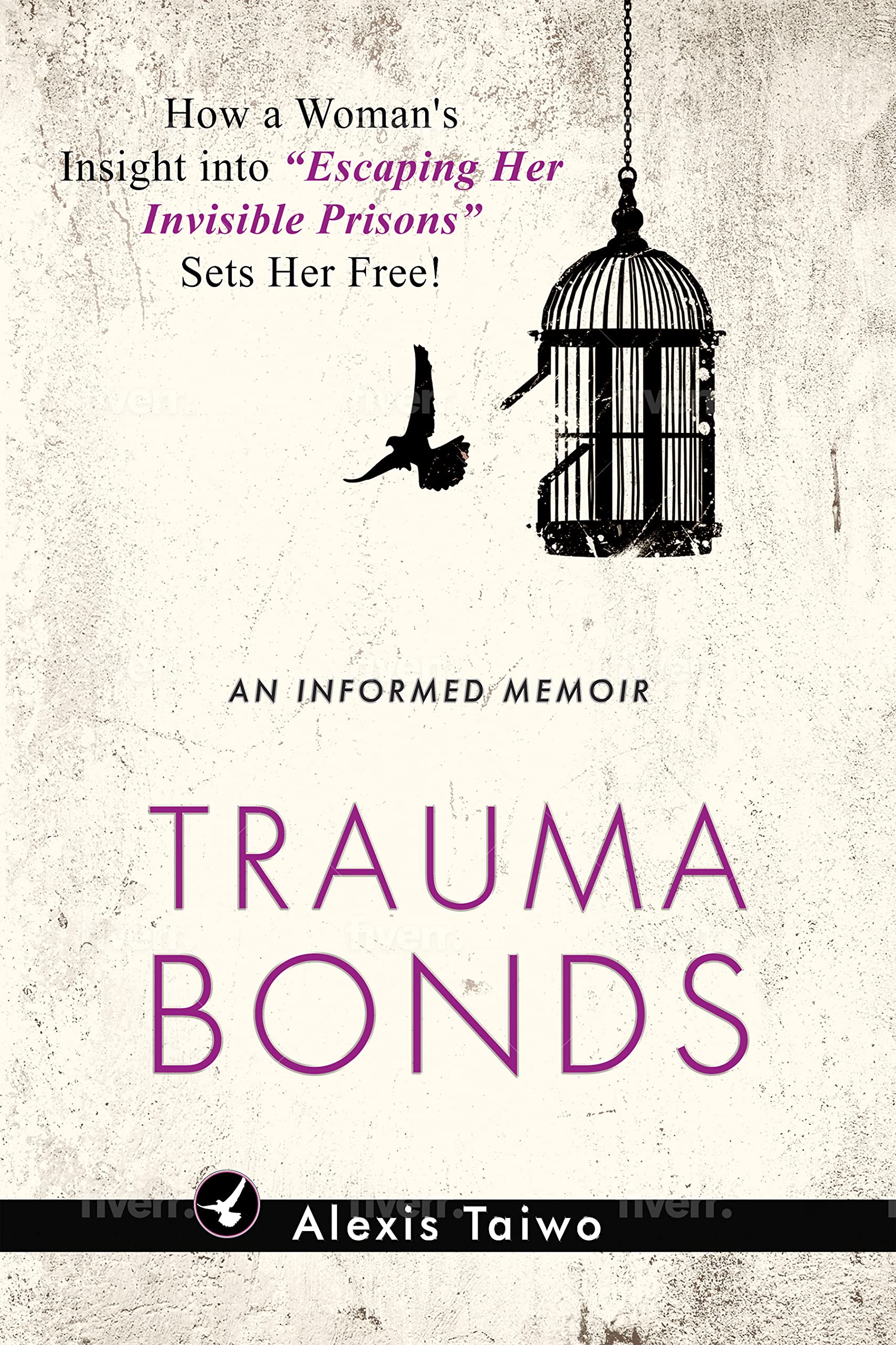 Trauma Bonds: How a Woman's Insight Into "Escaping Her Invisible ...