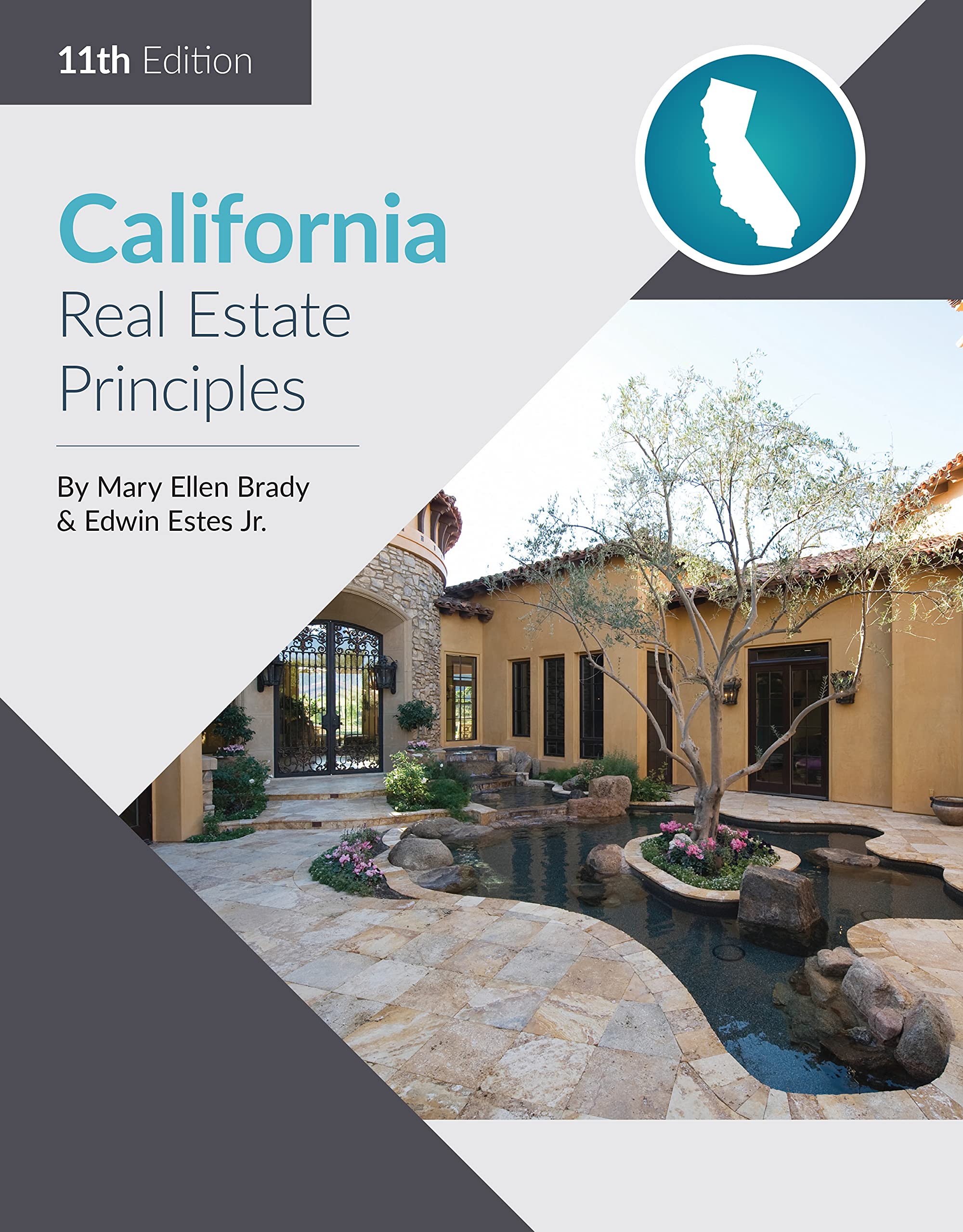 California Real Estate Principles, 11th Edition by Mary Ellen Brady ...