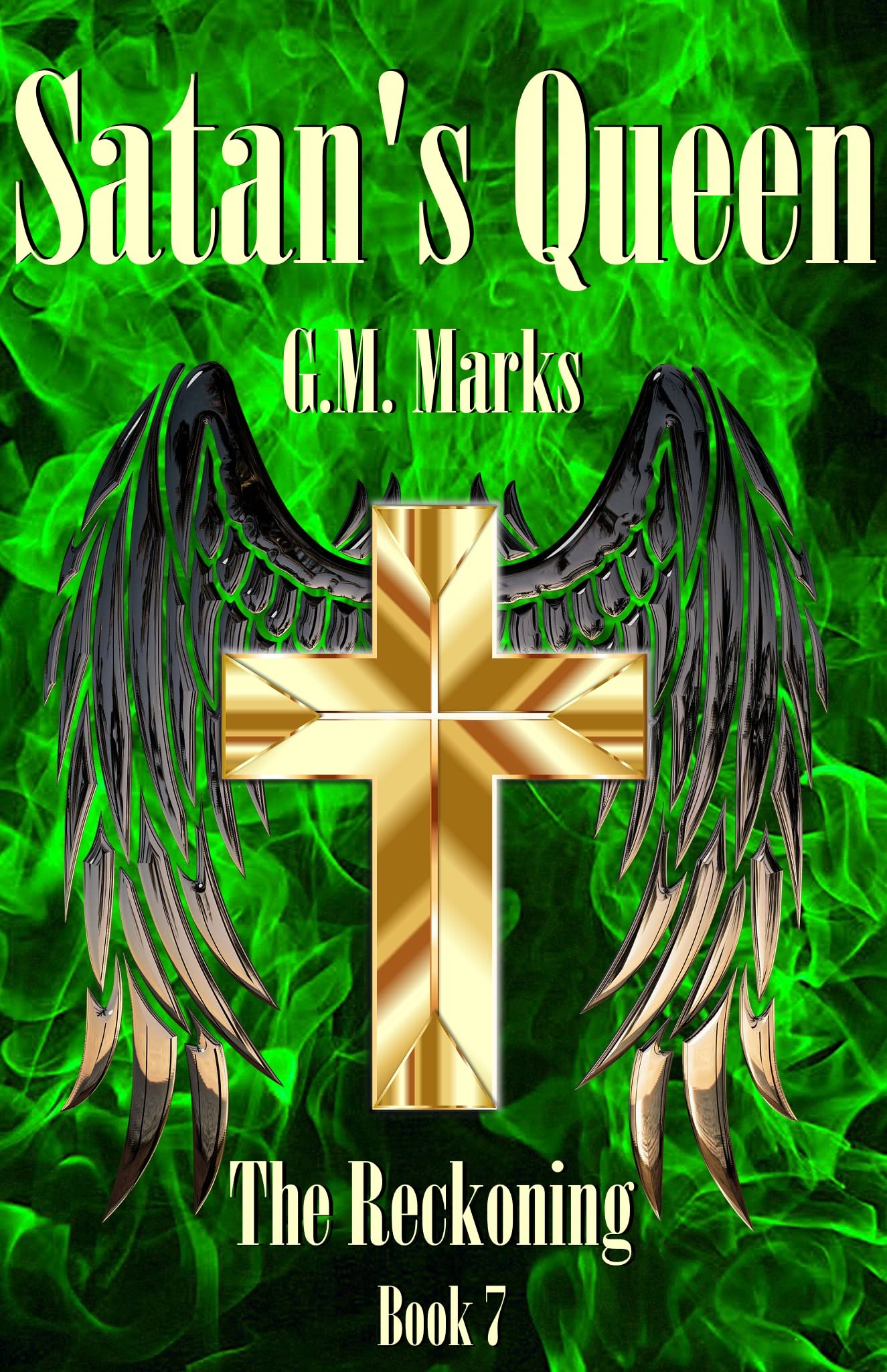 Satan's Queen by G.M. Marks | Goodreads