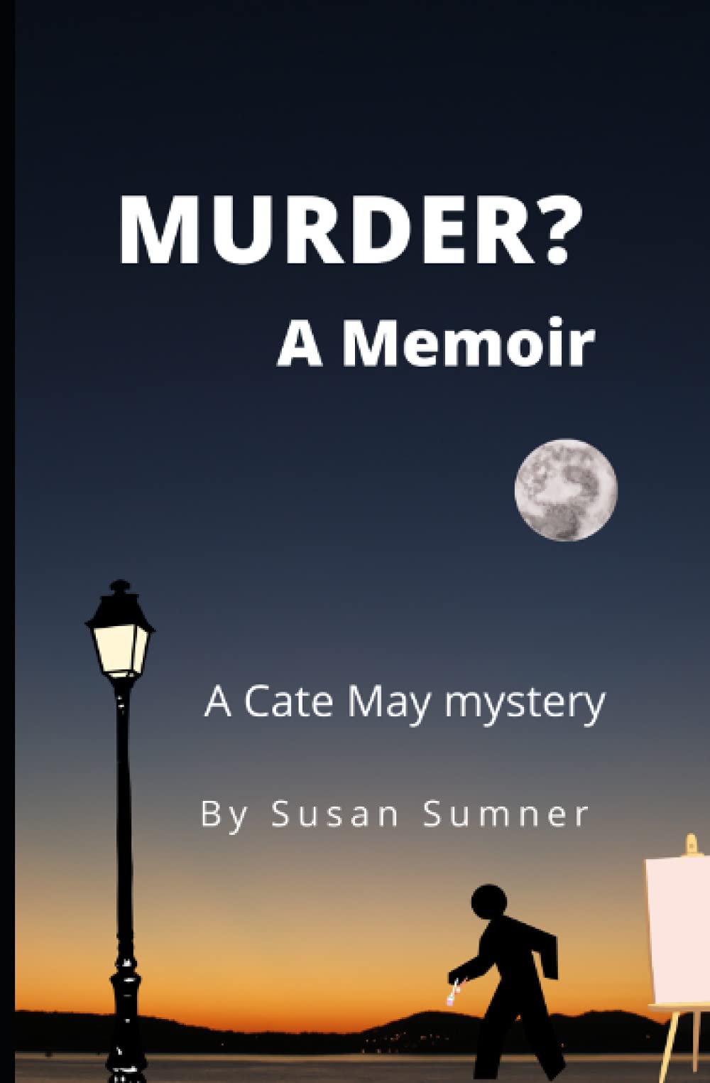 Murder? A Memoir by Susan Sumner | Goodreads