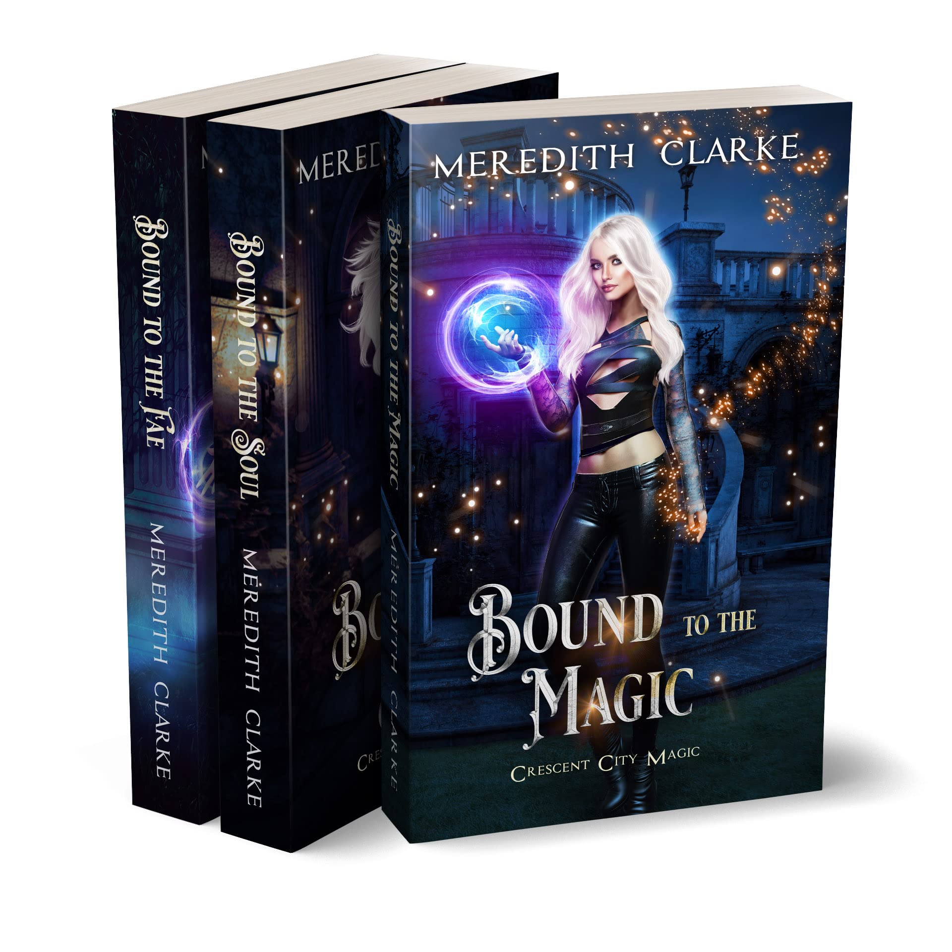 Crescent City Magic Series: Books 1-3 by Meredith Clarke | Goodreads
