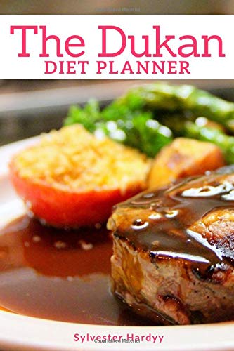The Dukan Diet Planner: Diet journal and food diary. Daily workout ...