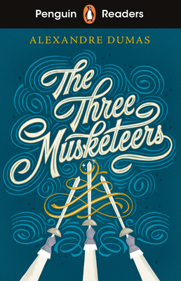 The Three Musketeers by Penguin | Goodreads