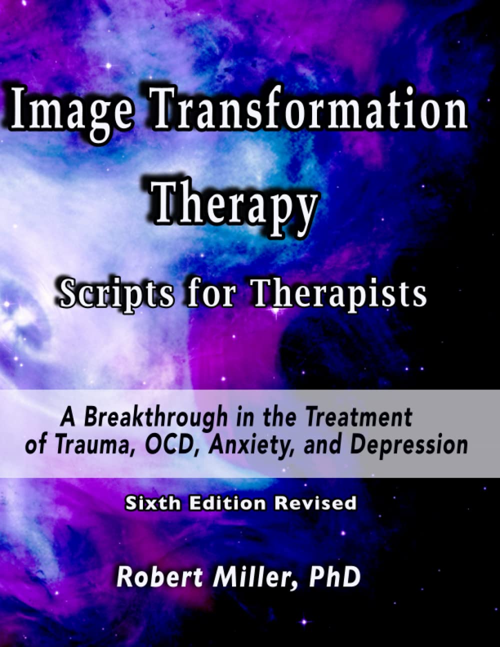 Image Transformation Therapy Scripts for Therapists: A Breakthrough in ...