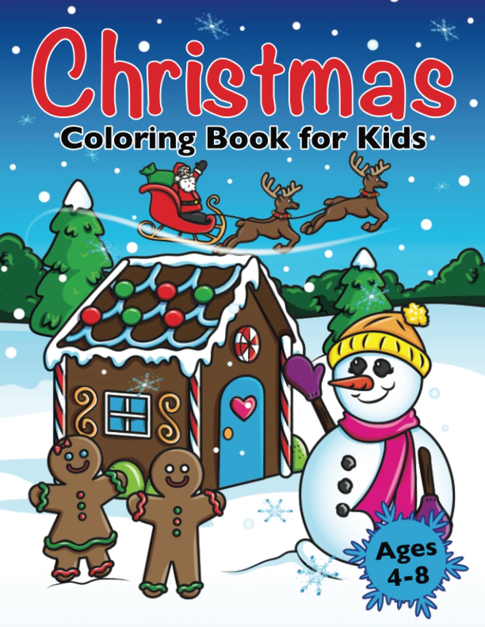 Christmas Coloring Book for Kids: Xmas Holiday Designs to Color for ...